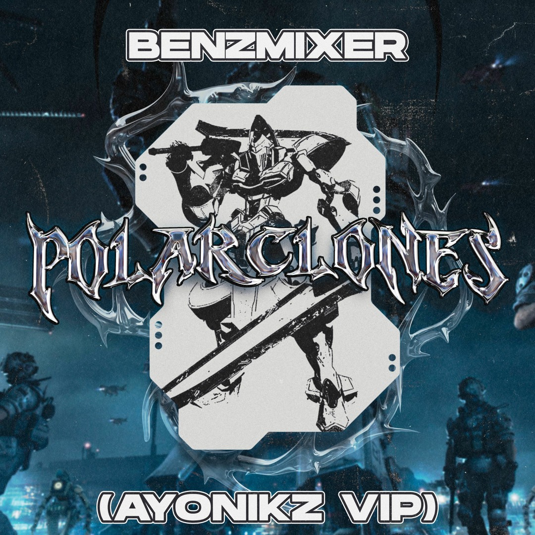 Stream BENZMIXER!!!™ - POLARCLONES (AYONIKZ VIP) by AYONIKZ | Listen ...