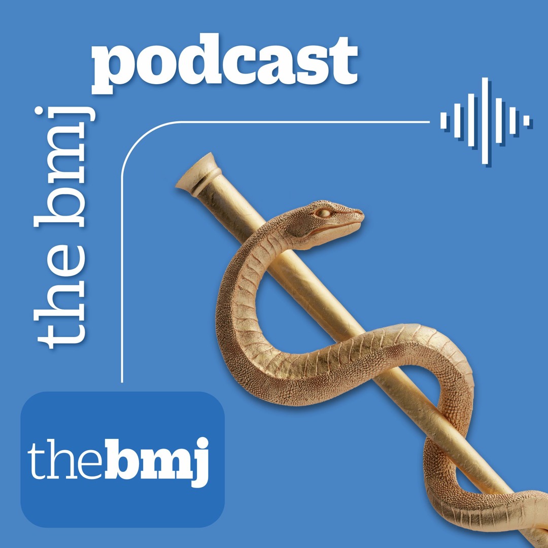 Stream BMJ talk medicine | Listen to The BMJ Podcast playlist online ...