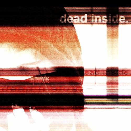 Stream dead inside (prod. @kid.axl x @ayoleybeats) by HeyMrNoOdLeS ...