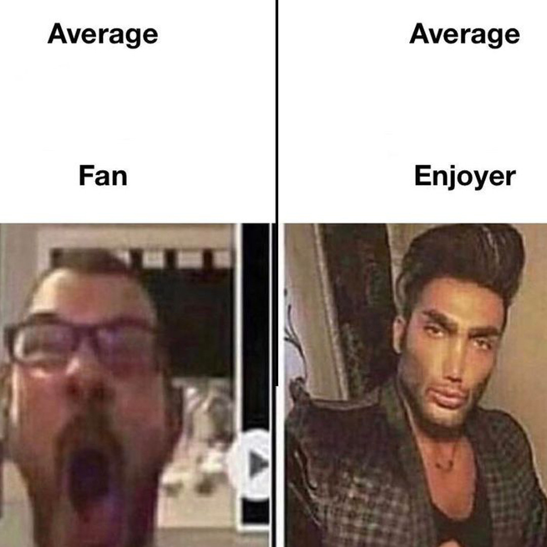 Stream episode Average Fan VS Average Enjoyer Meme by DoubleF podcast ...