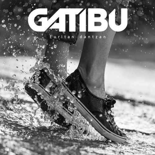 Stream Egun Bat by Gatibu | Listen online for free on SoundCloud
