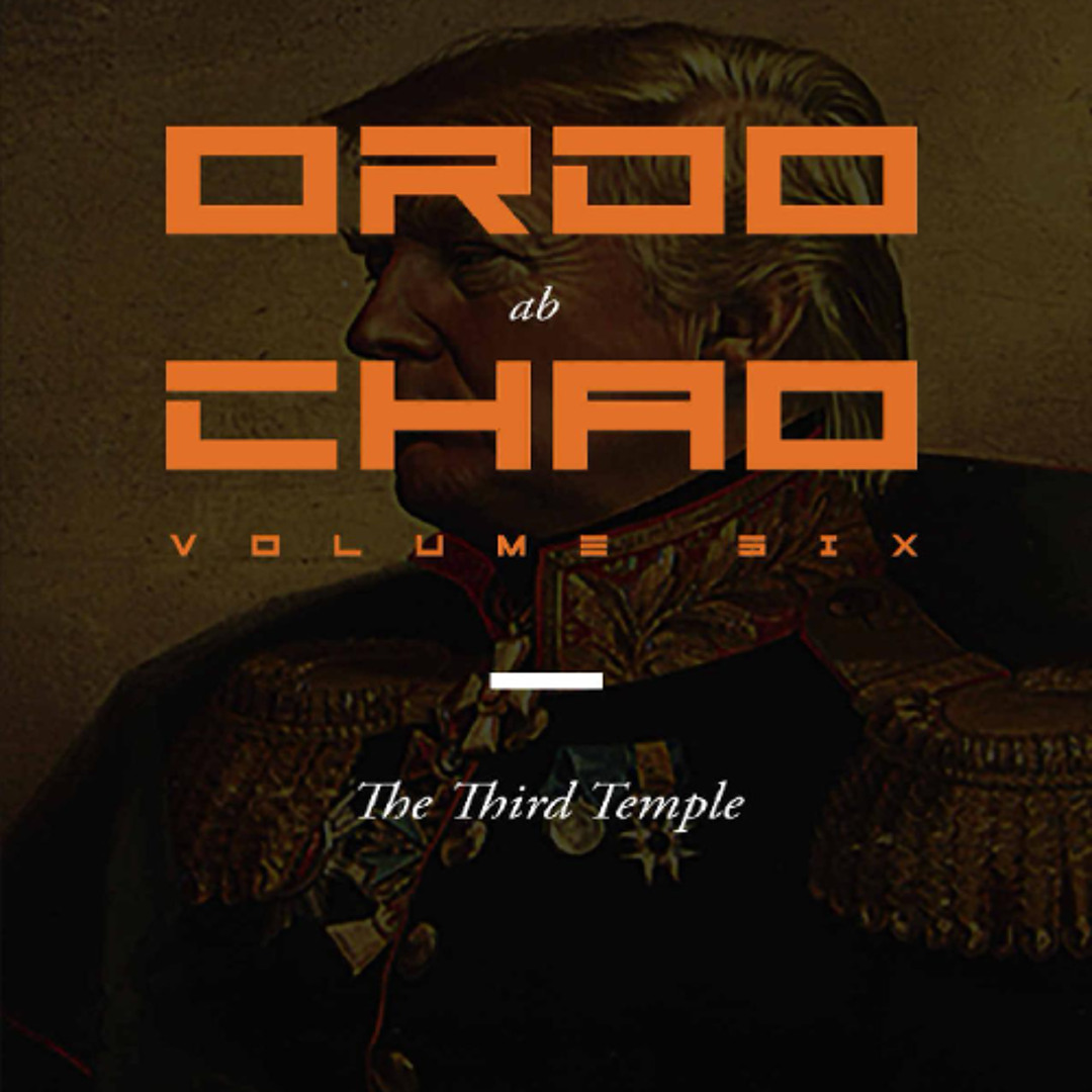 Stream episode Ordo ab Chao Volume Six: The Third Temple by The Duke Report podcast | Listen ...