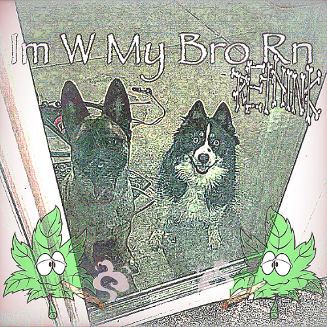 Stream 👥4k X bbuggin - wmybro rn (prod xoe) #rethink by Bbuggin x ...