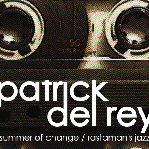 Stream Summer Of Change by Patrick Del Rey | Listen online for free on ...