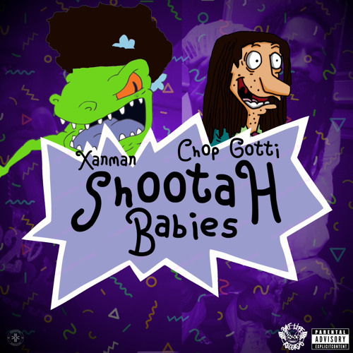 Stream Xanman ft Chop Gotti x Shooter babies by Chop Gotti | Listen ...
