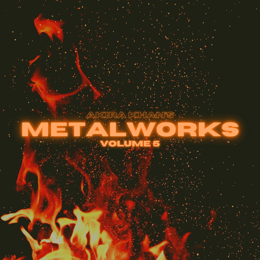 Stream AKIRA KHAN's Metalworks Vol. 5 (Official Demo) by AKIRA KHAN 2 ...