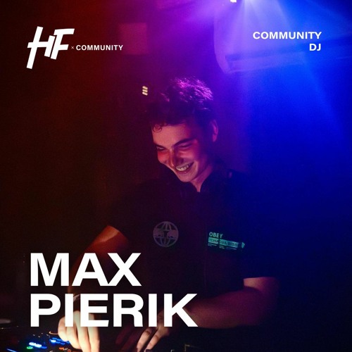 Stream Community Dj - Max Pierik - Set2 by Happy Friends Community | Listen online for free on ...