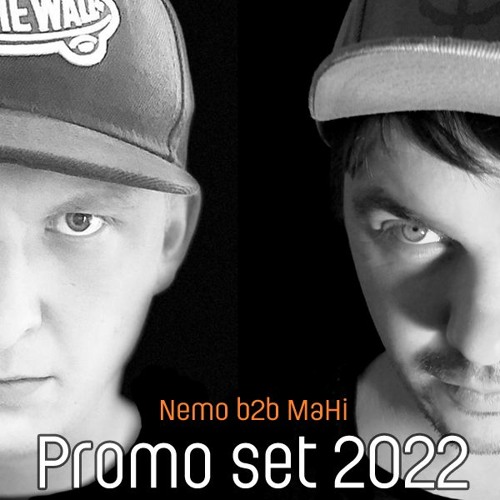 Stream Nemo & MaHi PROMOSET 2022 by Dj MaHi | Listen online for free on ...