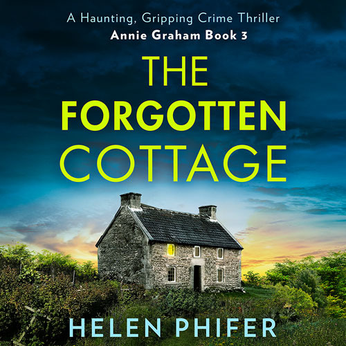 Stream The Forgotten Cottage, By Helen Phifer, Read by Claudia Whiteman ...