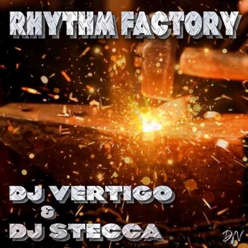 Stream Rhythm Factory by Dj Vertigo | Listen online for free on SoundCloud