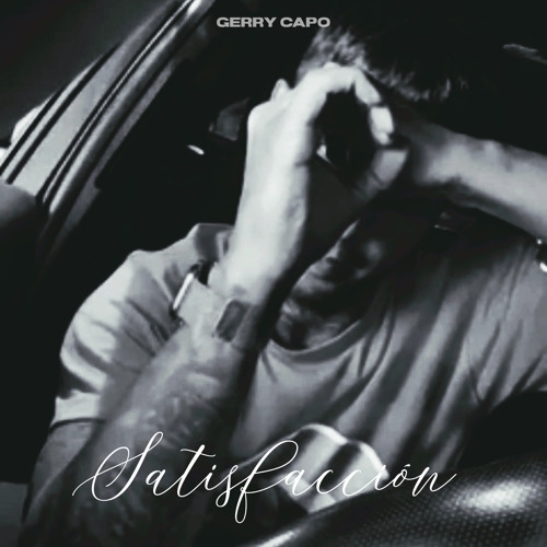Stream Satisfacción by Gerry Capó | Listen online for free on SoundCloud