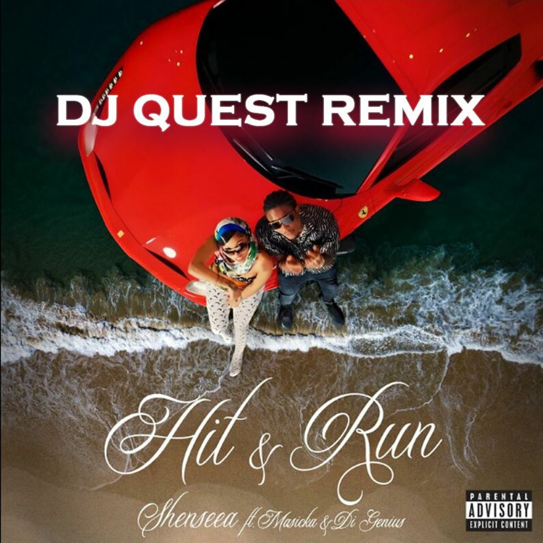 Stream Shenseea Masicka & Di Genius Hit & Run (Dj Quest EDM Remix) by ...