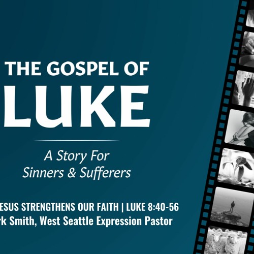 Luke 8 40 56