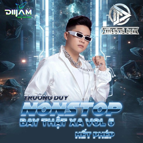 Stream NST - BAY THẬT XA VOL 5 - HẾT PHÉP - TRUONG DUY RMX by Trường Duy | Listen online for ...