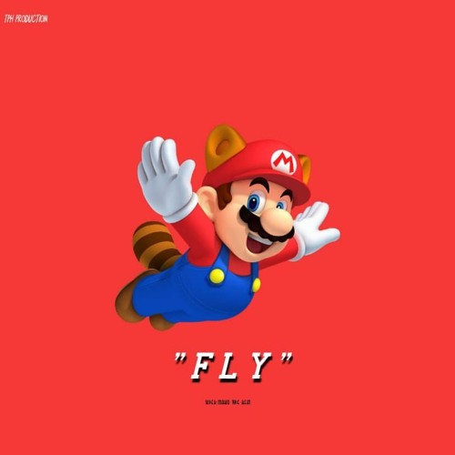 Stream Super Mario Type Beat "FLY" by TPH Production | Listen online ...