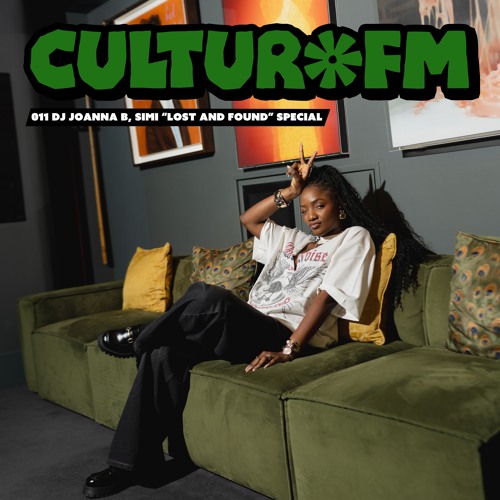 Stream 011 CULTUR FM (2024 Live Afrobeats Mix by DJ Joanna B ft Simi) by CULTUR FM | Listen ...