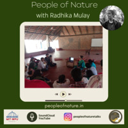 Stream Episode 31 with Radhika Mulay | Be a River to Study a River by ...