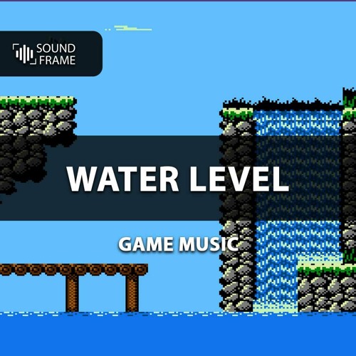 Stream Platformer Water Level by Sound Frame | Listen online for free ...