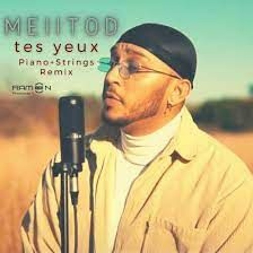 Stream MEIITOD - TES YEUX by DJ-CED-974 | Listen online for free on ...