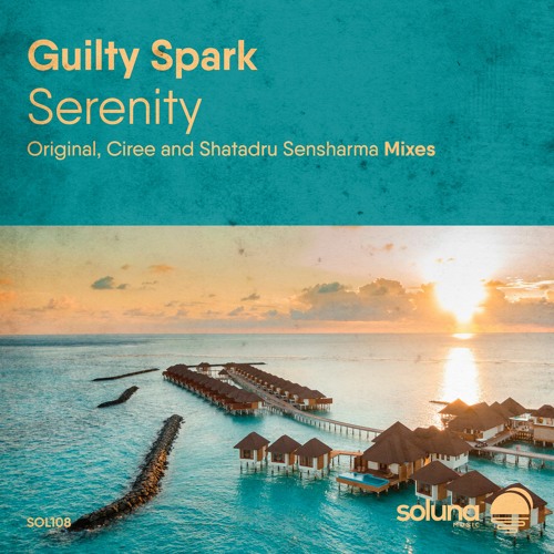 Stream Guilty Spark - Serenity (Ciree Remix) [Soluna Music] by Soluna ...