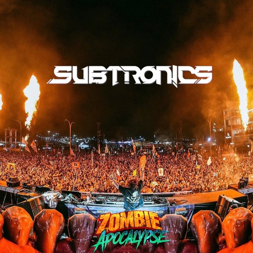 Stream Subtronics - Zombie Apocalypse Festival 2026 by Johnnykham ...