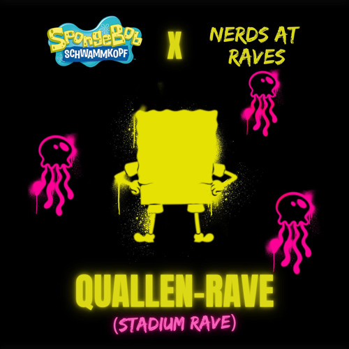Stream Quallen-Rave (Stadium Rave) by SpongeBob | Listen online for ...