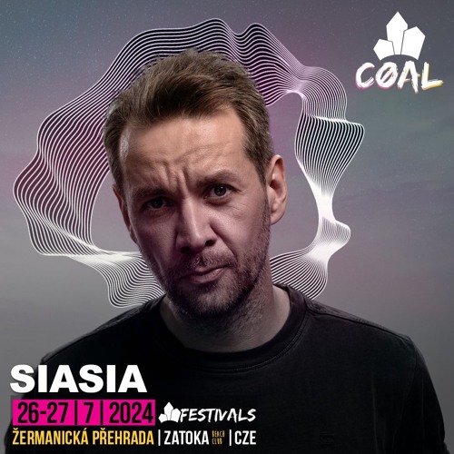 Stream Siasia - Live at COAL Festival (Zermanicka Prehrada/CZ, 26.07. ...