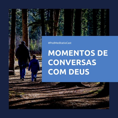 Stream Teologia em Prontidão | Listen to Momentos de Conversas com Deus ...