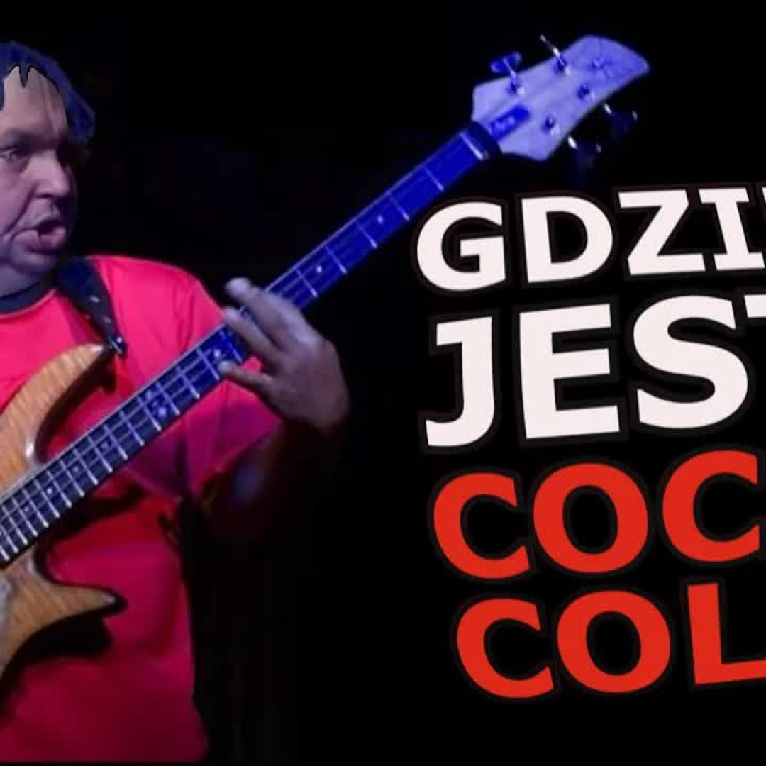 Stream GDZIE JEST COCA COLA Krzysztof KONONOWICZ feat. redaktor FIODOR ...