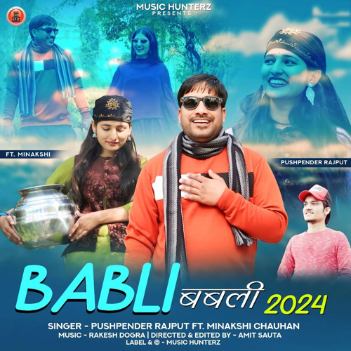 Stream Babli 2024 by Pushpender Rajput | Listen online for free on SoundCloud