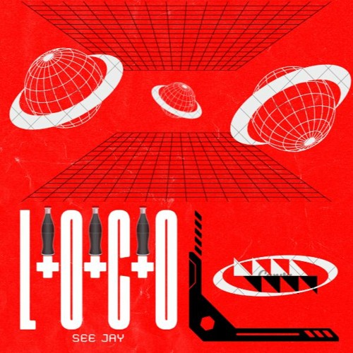 Stream L+O+C+O by See Jay | Listen online for free on SoundCloud