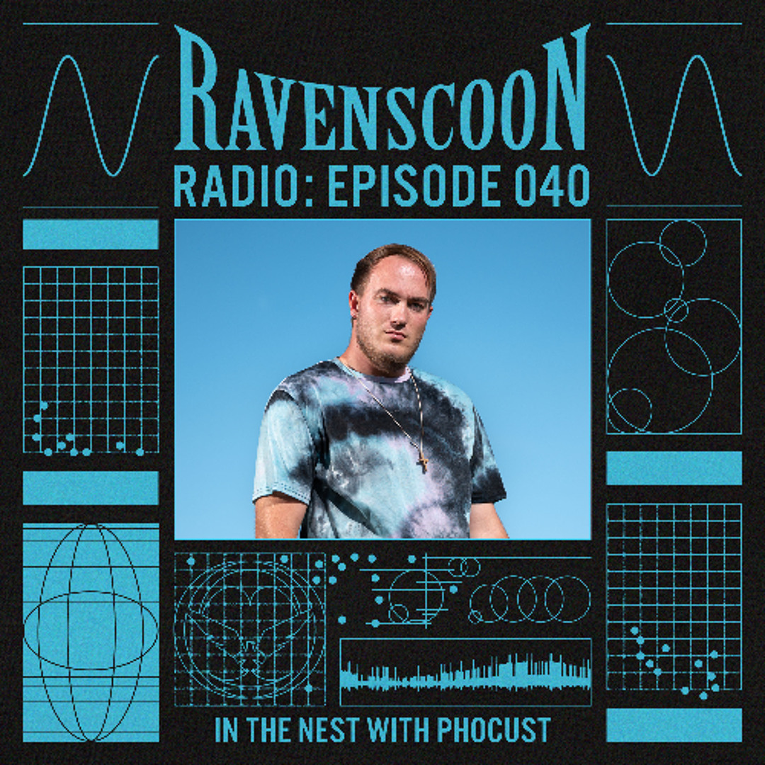 Stream In The Nest With Phocust On RAVENSCOON Radio: Episode 40 by ...