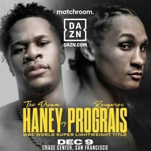 Stream [,OFFICIAL,] Prograis vs Haney Live Fight Free Coverage ON PPV ...