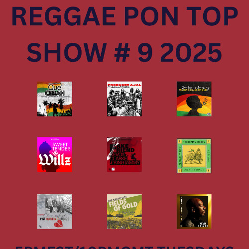 Stream REGGAE PON TOP SHOW # 9 2025 by Motif-Radio | Listen online for ...