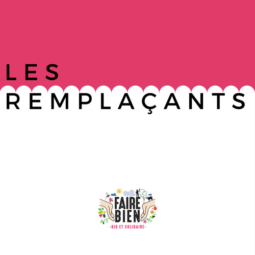 Stream [Les remplaçants] Spécial 50 ans avec Céline Collet by Faire ...