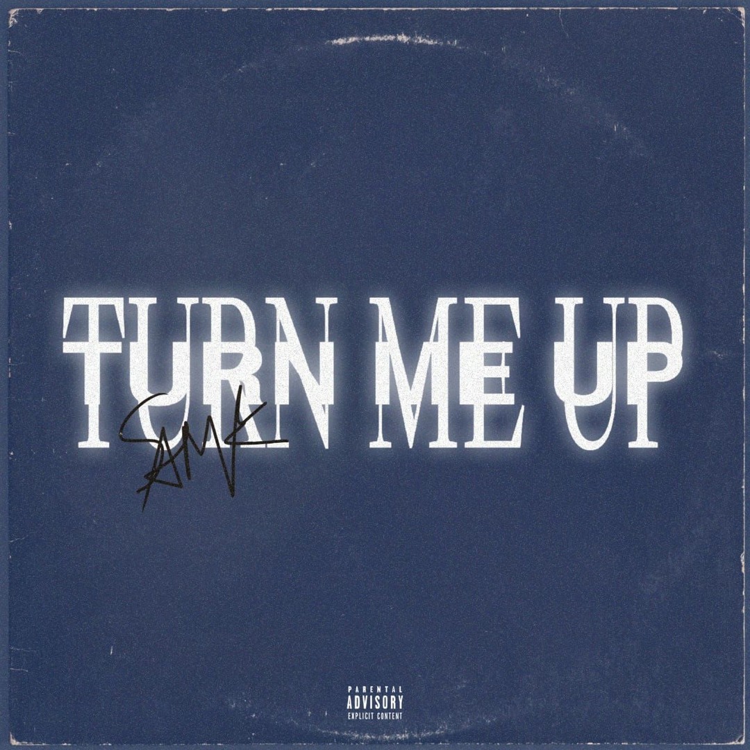 Stream Turn Me Up (feat. ANDRE & YOUNG RANDS) by SAMK | Listen online ...