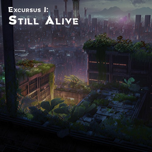 Stream Excursus I: Still Alive by New Origins | Listen online for free ...