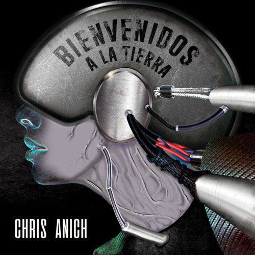 Stream Bienvenidos a la Tierra by Chris Anich | Listen online for free ...
