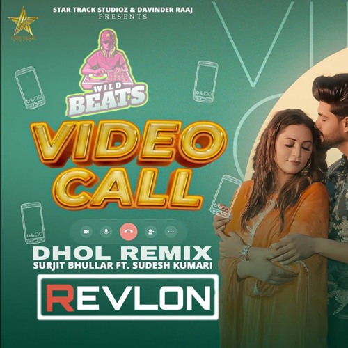 Stream VIDEO CALL | SURJIT BHULLAR | DESI REMIX | DJ JACKEY BETAZ X ... Stream VIDEO CALL | SURJIT BHULLAR | DESI REMIX | DJ JACKEY BETAZ X ...