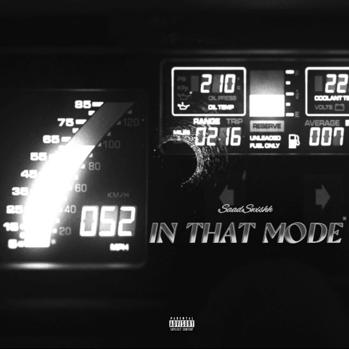 Stream IN THAT MODE by SaadSwishh | Listen online for free on SoundCloud