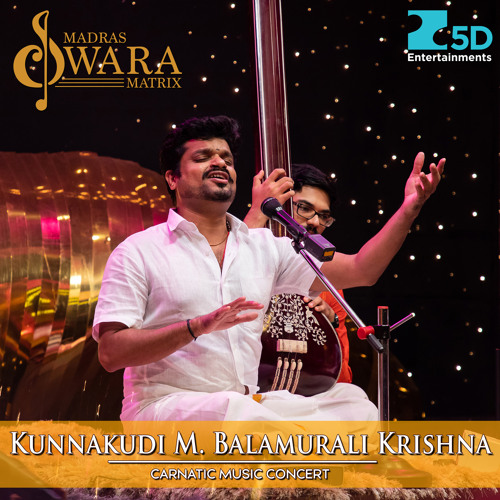Stream Varnam - Kanada - Ata Talam by Kunnakudi M. Balamurali Krishna ...