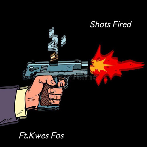 Stream Shots Fired X Kwes FOS by KJ™️ | Listen online for free on ...