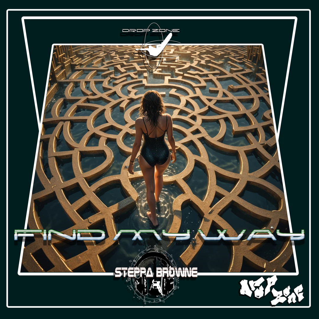 Stream Find My Way by Steppa Browne by Dropzone Music | Listen online for free on SoundCloud
