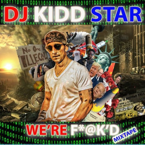 Stream DJ Kidd Star | Listen to Mixtapes & LIVE Shows playlist online ...