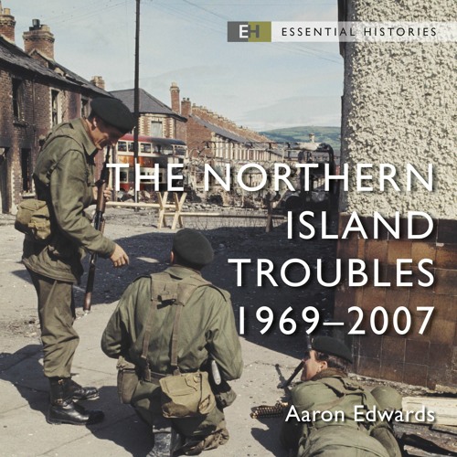Stream The Northern Ireland Troubles by Aaron Edwards, read by Stephen ...