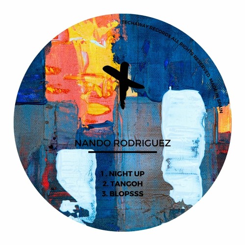 Stream Techaway Records | Listen to Nando Rodrigu3z - Night Up EP ... Stream Techaway Records | Listen to Nando Rodrigu3z - Night Up EP ...