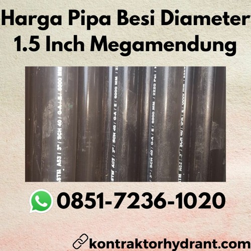 Stream episode Harga Pipa Besi Diameter 1.5 Inch Megamendung SPESIALIS ...