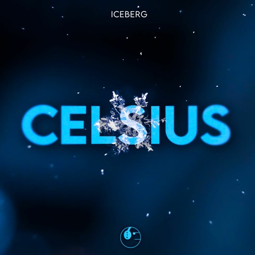 Stream Iceberg - Celsius (ETR Release) by Iceberg | Listen online for ...