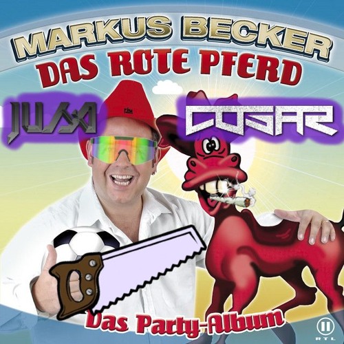 Stream Das Rote Pferd - Markus Becker (Jusa X Cosar Edit) by Jusa ...