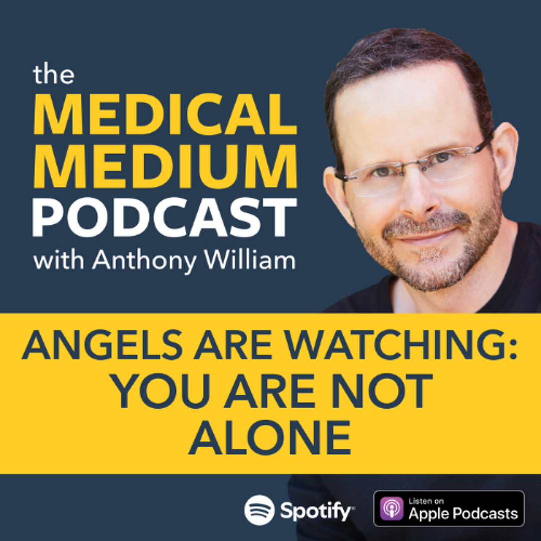 Stream 103 Angels Are Watching: You Are Not Alone by Medical Medium ...